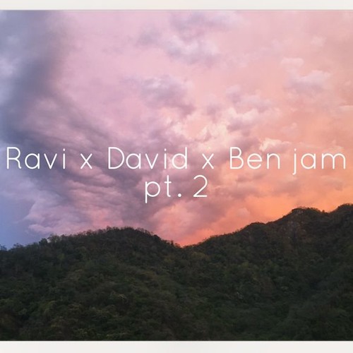 Stream Ravi x David x Ben (Jam) 2 by VICTOR BLUEBIRD | Listen online ...