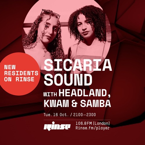 Stream Sicaria Sound with Headland, Kwam & Samba - 16th October 2018 by ...