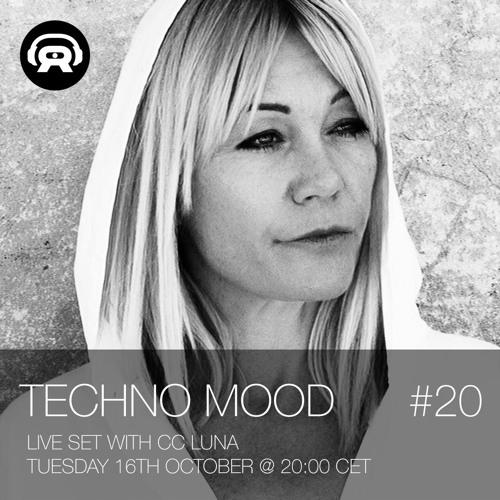 Stream TECHNO MOOD #20 Live set / Raving.fm by CC Luna | Listen online ...