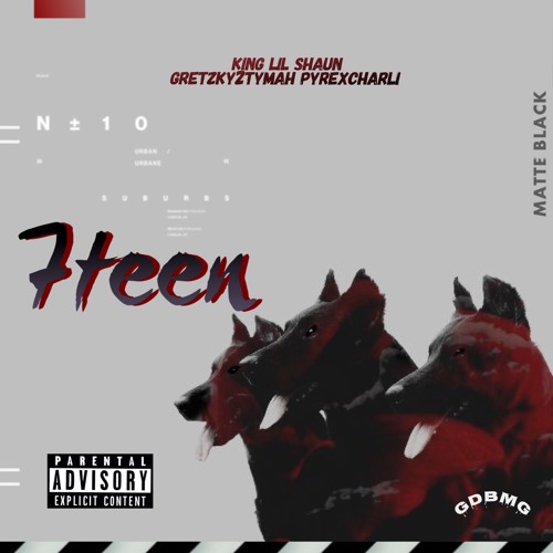 Stream King Lil Shaun ft Gretzky2tymah & PyrexCharli X 7teen by GDB ...