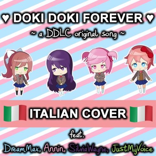 Stream 【Doki Doki Literature Club Song】Doki Doki Forever ITALIAN COVER ...