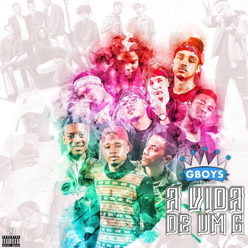 Stream G-Boys | Listen to GBoys - A Vida De Um G playlist online for ...