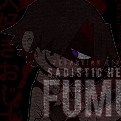 Stream Fumus ~ Sadistic Heaven (Fan-Made DSP/Funamusea) by Sebastian ...