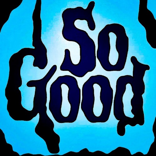 Stream So Good by Tennessee Muscle Candy | Listen online for free on ...