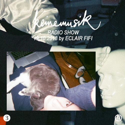 Stream Keinemusik Radio Show by Eclair Fifi 19.10.2018 by Keinemusik ...