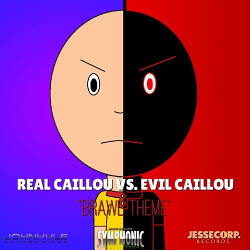 Stream Real Caillou Vs. Evil Caillou "Brawl Theme" - Caillou Gets ...