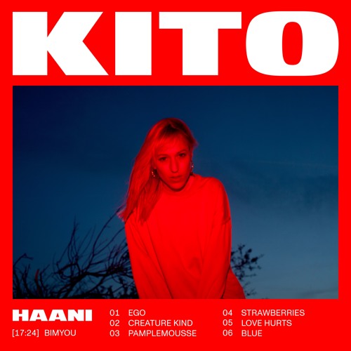 Stream Kito | Listen to HAANI EP playlist online for free on SoundCloud