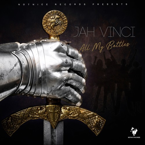 Stream JAH VINCI-ALL MY BATTLES [NOTNICE RECORDS] by Notnice Records ...