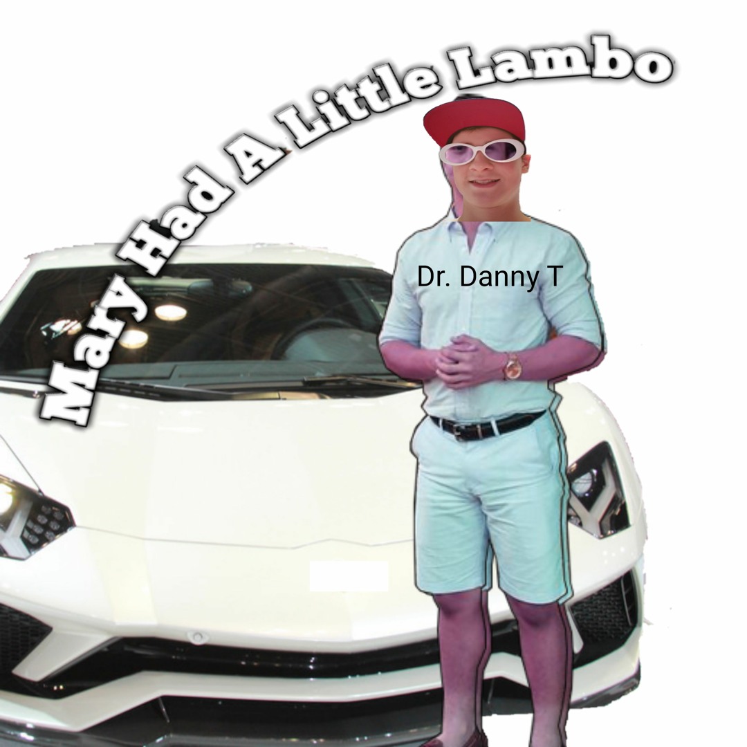 Stream Mary Had A Little Lambo by Dr. Danny T | Listen online for free ...