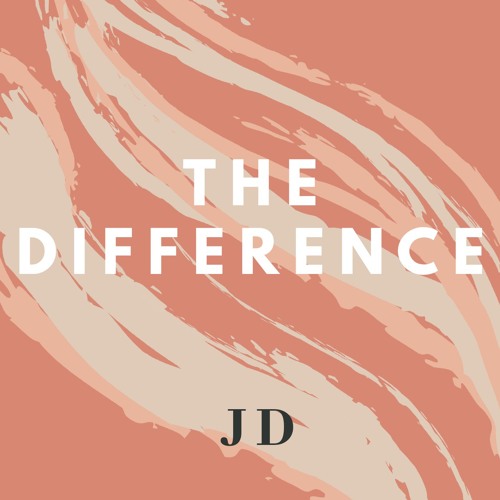Stream JD - The Difference by JD_Music | Listen online for free on ...