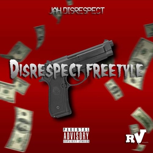 Stream Disrespect Freestyle by Jah_Disrespec | Listen online for free ...