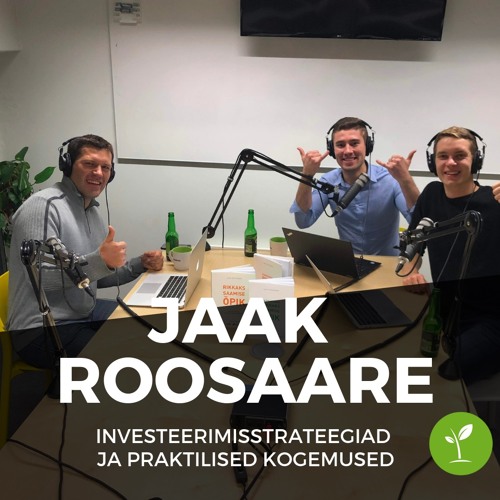 Stream Jaak Roosaare investeerimisstrateegiad ja praktilised kogemused ...
