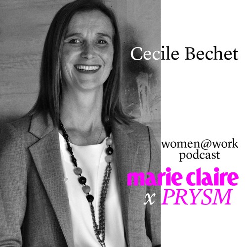 Stream Marie Claire X PRYSM// Cécile Béchet by PRYSM PODCASTS | Listen ...