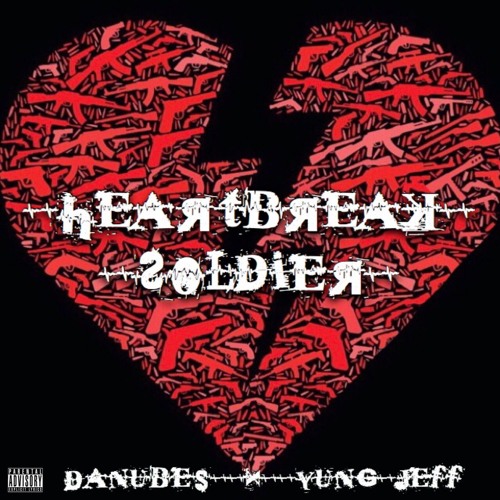 Stream Danubes x Yung Jeff - Heartbreak Soldier by Danubes | Listen ...