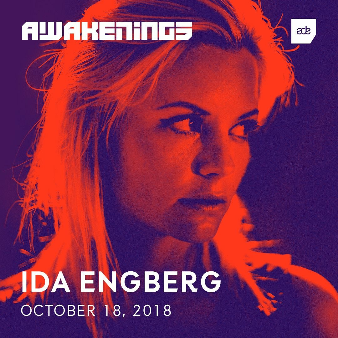 Stream Awakenings ADE 2018 | Ida Engberg by Awakenings | Listen online for free on SoundCloud