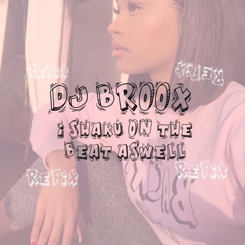 Stream #IShakuOnTheBeatAsWell | @DJBroox @itslozxo by DJ BROOX | Listen ...