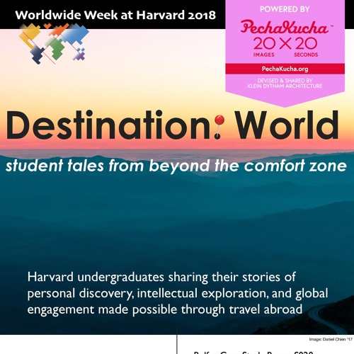Stream DESTINATION: WORLD Harvard Worldwide Week 2018 by Harvard Asia ...