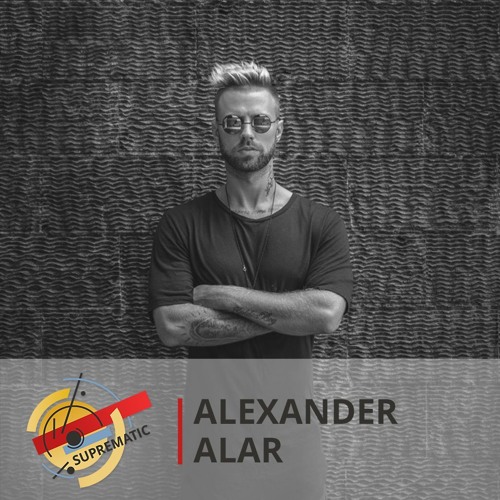 Stream SPOTLIGHT: Alexander Alar by Suprematic Sounds | Listen online ...