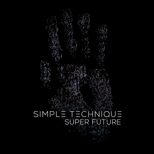 Stream SIMPLE TECHNIQUE | Listen to Super Future EP playlist online for ...