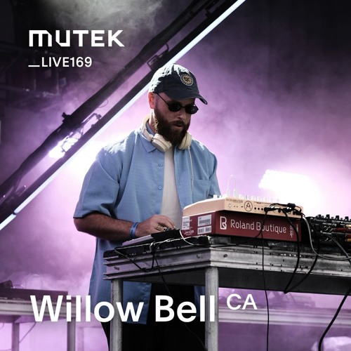 Stream MUTEKLIVE169 - Willow Bell by MUTEK Montréal | Listen online for ...