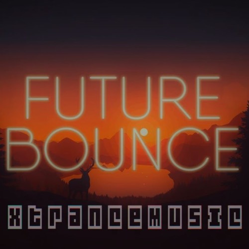 Stream Future Bounce Original Mix by Xtrance | Listen online for free ...