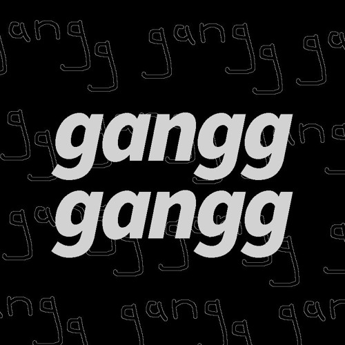 Stream Gangg Gangg by 13th Century | Listen online for free on SoundCloud