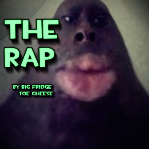 Stream The Rap by Big Fridge Toe Cheese | Listen online for free on ...