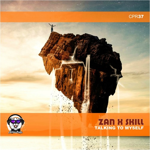 Stream ZAN x SKILL - Talking To Myself (Original Mix) by ZAN | Listen ...