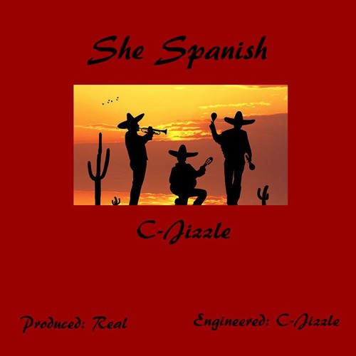 Stream She Spanish by C-Jizzle | Listen online for free on SoundCloud