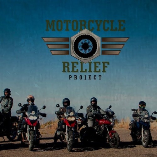 Stream Podcast 283: Moto Relief Project by Motorcycles & Misfits ...
