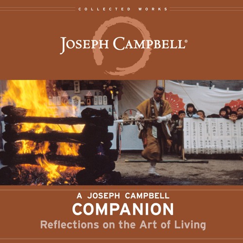 Stream A Joseph Campbell Companion by Joseph Campbell from Brilliance ...