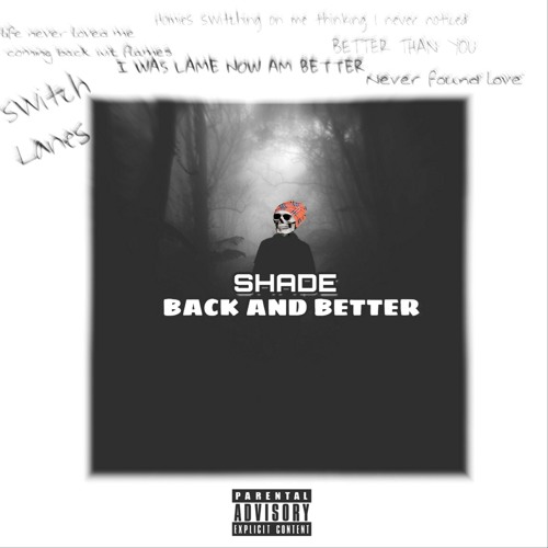 Stream Back and better by SHADE Trapstar | Listen online for free on ...