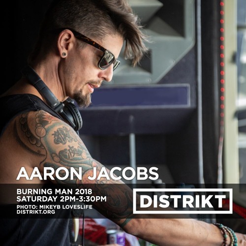 Stream Aaron Jacobs - DISTRIKT Music - Episode 178 by DISTRIKT | Listen ...