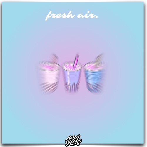 Stream fresh air. by Marco Bizzaro | Listen online for free on SoundCloud