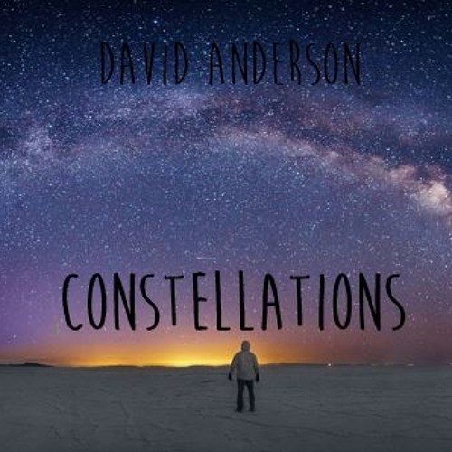 Stream Constellations by David Anderson | Listen online for free on ...