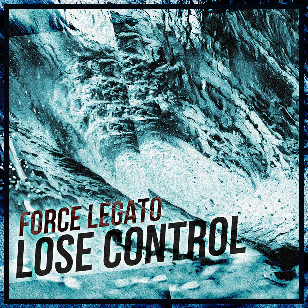 Stream Lose Control - (Original Mix) (FREE DOWNLOAD) by Force Legato ...