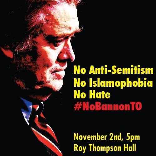 Stream No Hate in Toronto: Protesting Steve Bannon & David Frum (with ...