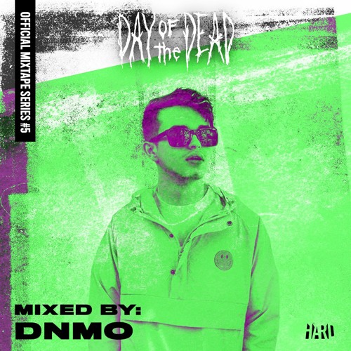 Stream DOTD 2018 Official Mixtape Series #5: DNMO by HARD | Listen ...