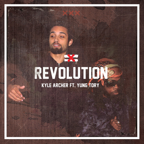 Stream Revolution (Feat. Yung Tory) by Kyle Archer | Listen online for ...