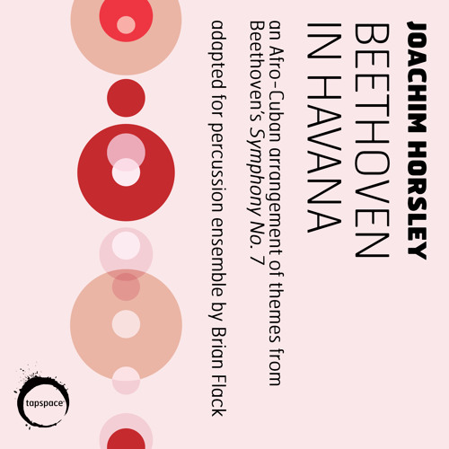 Stream Beethoven In Havana (Joachim Horsley; arr. Brian Flack) by ...