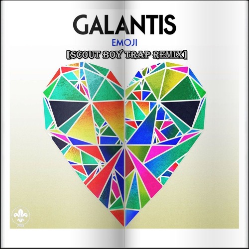 Stream Galantis - Emoji (Scout Boy Trap Remix) by Scout Boy | Listen ...