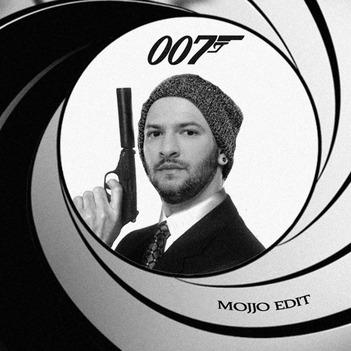 Stream 007 (MOJJO EDIT) by MOJJO | Listen online for free on SoundCloud