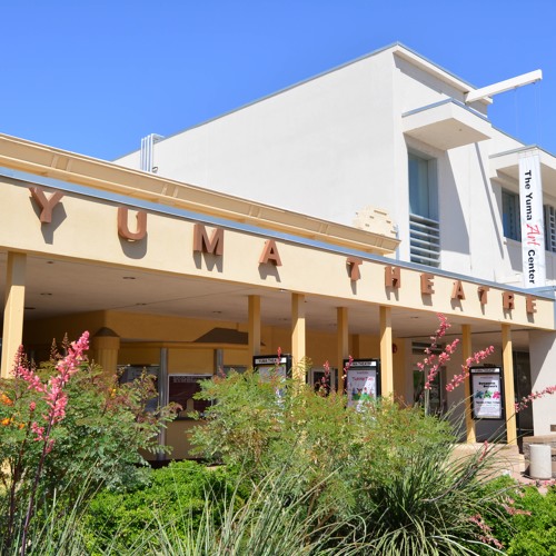 Stream episode Yuma Art Center & Historic Yuma Theatre in Yuma, Arizona ...