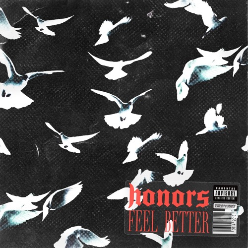Stream HONORS | Listen to Feel Better playlist online for free on ...