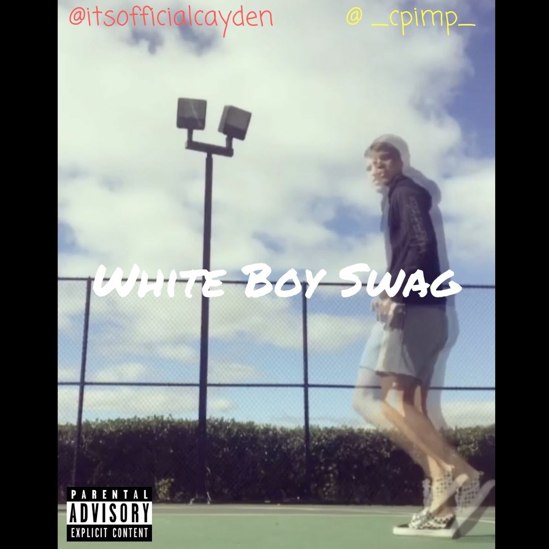 Stream White Boy Swag (Feat. CPimp) by White Boy Swag | Listen online ...