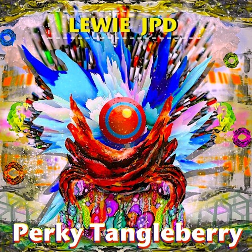 Stream Perky Tangleberry by Lewie JPD | Listen online for free on ...