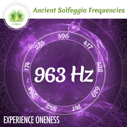 963 Hz Solfeggio Frequencies ☯ Experience Oneness ⬇FREE DL⬇ by Gaia ... 963 Hz Solfeggio Frequencies ☯ Experience Oneness ⬇FREE DL⬇ by Gaia ...