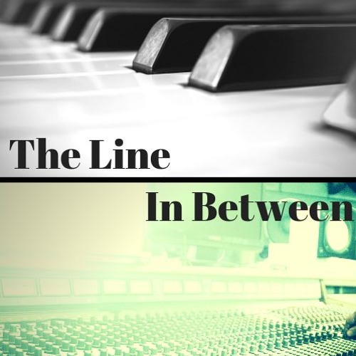 Stream The Line In Between by 𝙰 𝚞 𝚡 𝚢 𝚖 𝚘 𝚛 𝚊 | Listen online for free ...