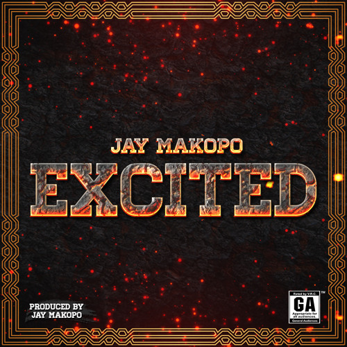 Stream Excited by Jay Makopo | Listen online for free on SoundCloud