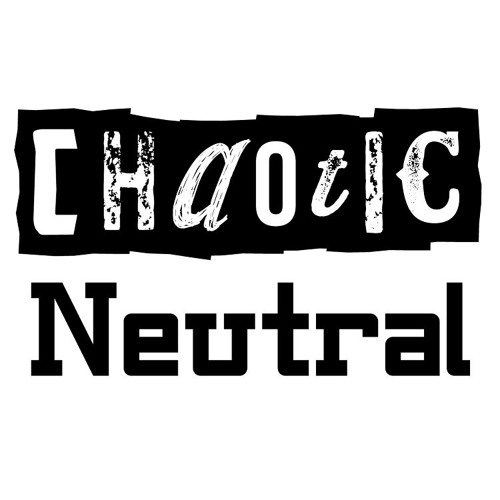 Stream episode Episode 0 - Chaotic Neutral, A StarFinder Podcast Stream episode Episode 0 - Chaotic Neutral, A StarFinder Podcast